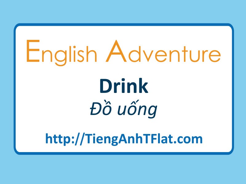 English Adventure - DRINK